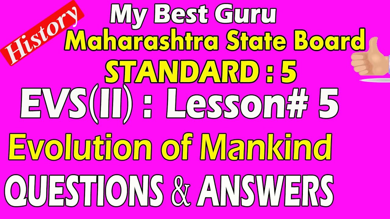 Evolution of Mankind EVS2 history class 5, SSC standard 5 History ...