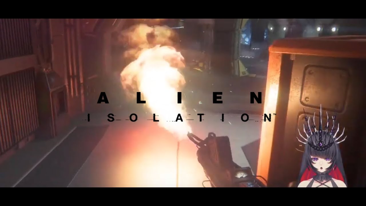 💀Alien isolation Pt6 Stream╰(´꒳`)╯HELLO FLAMETHROWER!💀 - YouTube