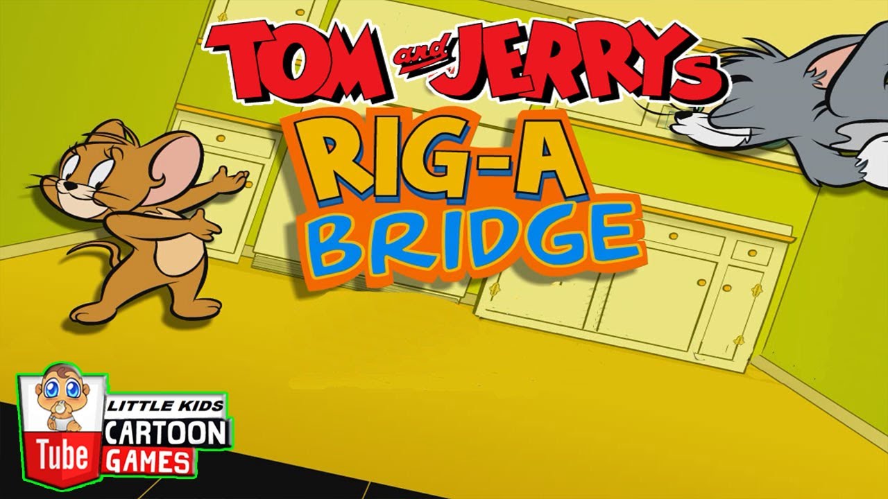 Fun Games.Tom And Jerry - Rig a Bridge. Tom and Jerry 2017. Baby Games ...