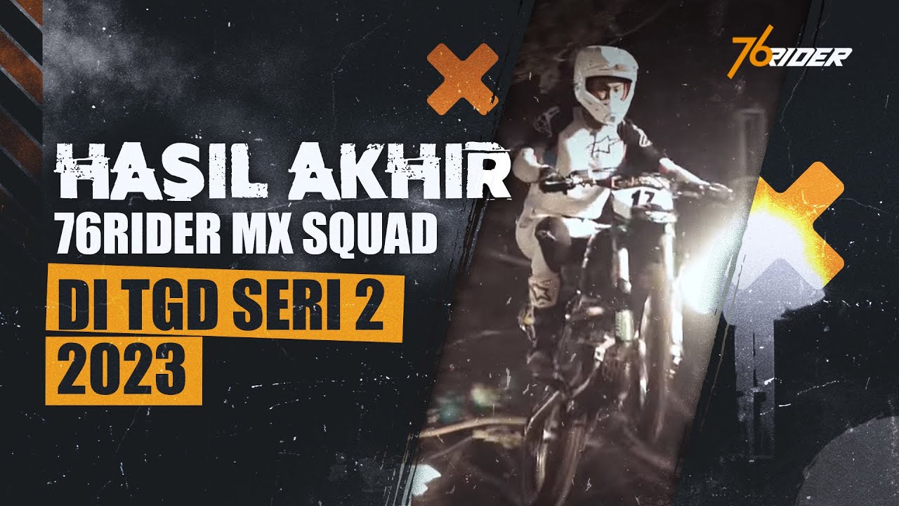 Hasil Akhir 76Rider MX Squad di Trial Game Dirt 2023 Seri 2 - YouTube