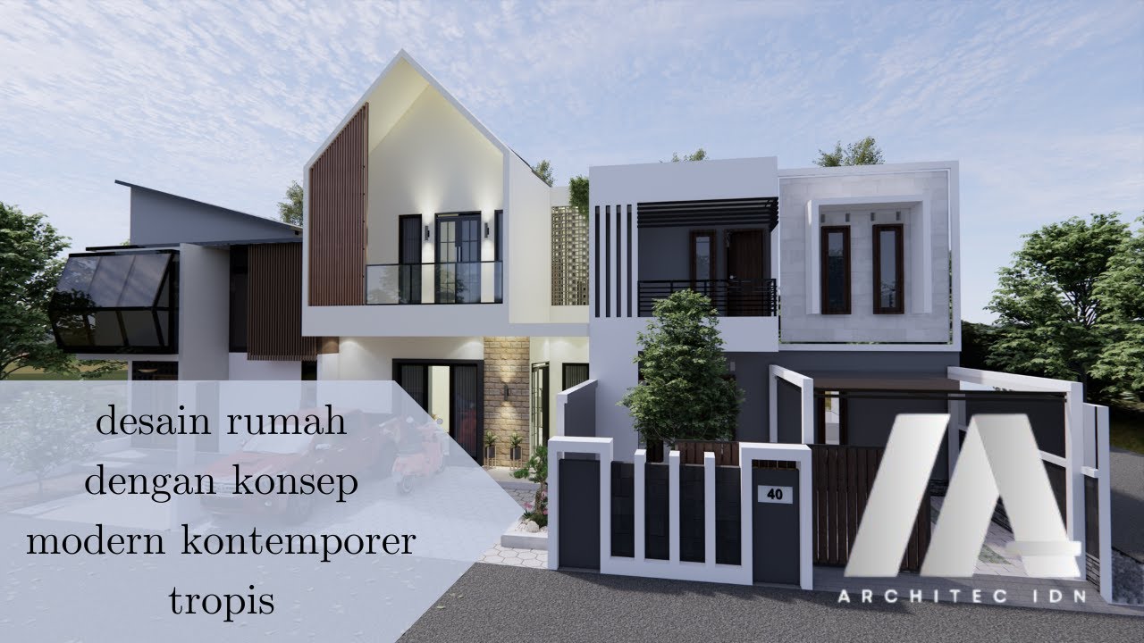 DESAIN RUMAH MODERN KONTEMPORER TROPIS (3D ANIMASI) - YouTube