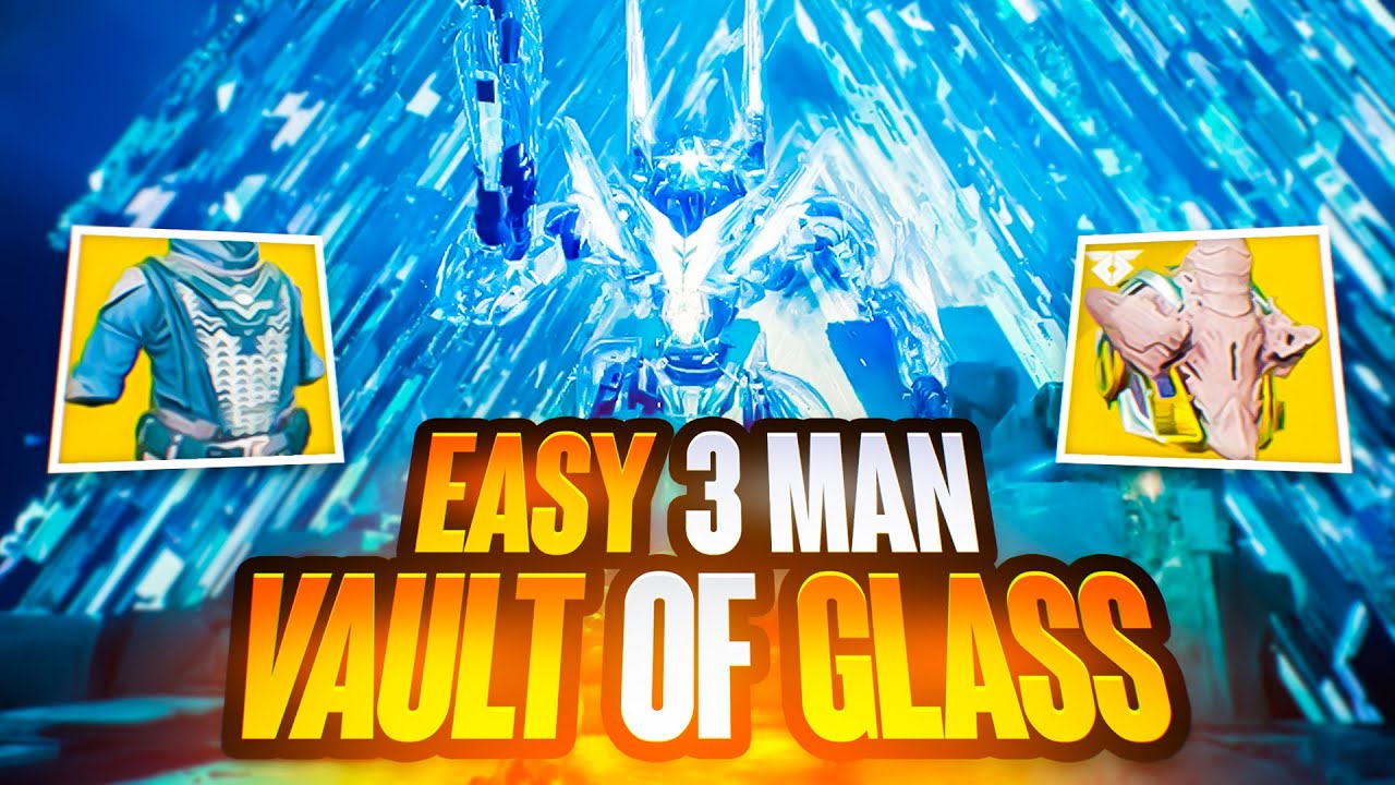 Easy 3 Man Vault of Glass (All Encounters) - YouTube