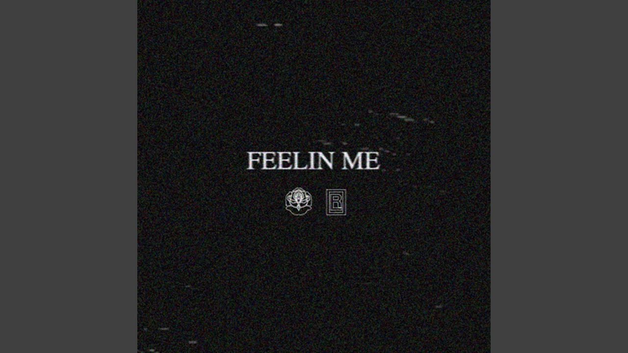 Feelin Me - YouTube