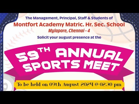 59th Annual Sports Meet - Monfort Academy | 09-08-2024 2:30 PM ...