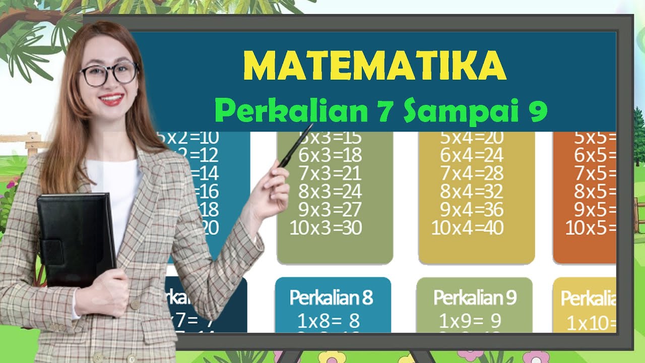 Perkalian 7 Sampai 9 - Fajart.M || Pintar Matematika, Matematika Ilmu ...