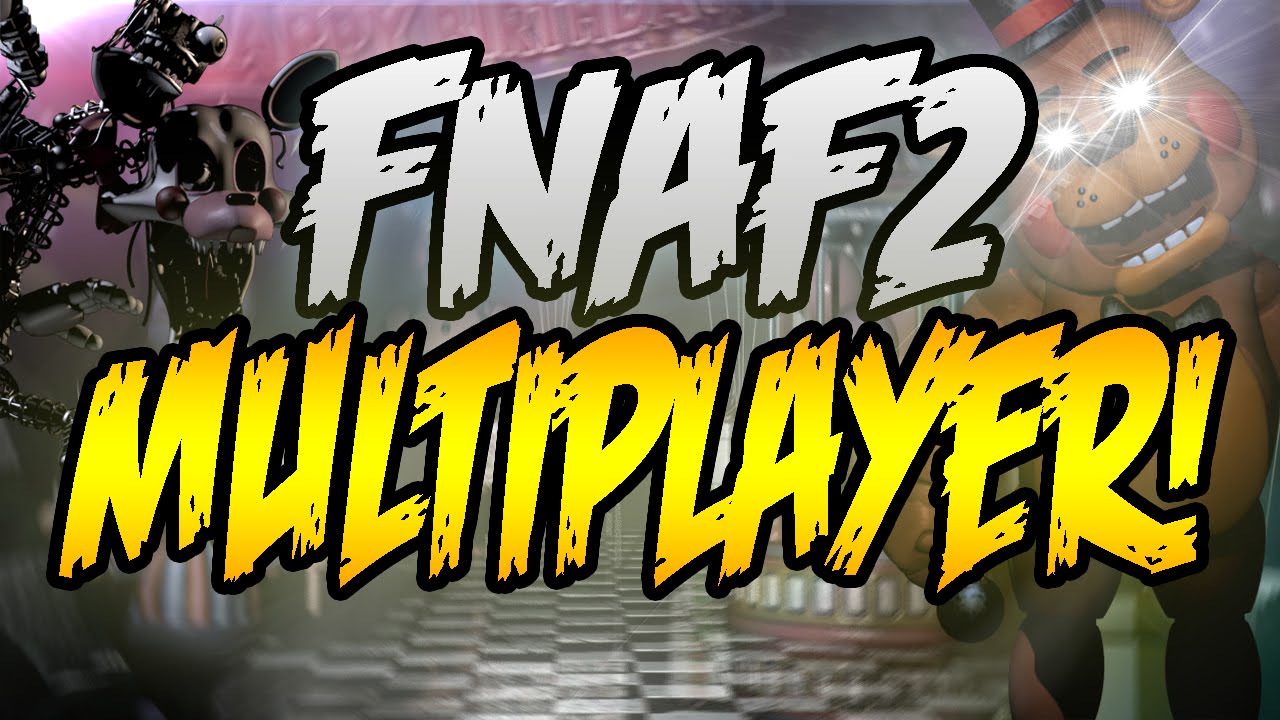 FNAF2 Multiplayer! Fazbear Entertainment 2 - Mangle Update - YouTube
