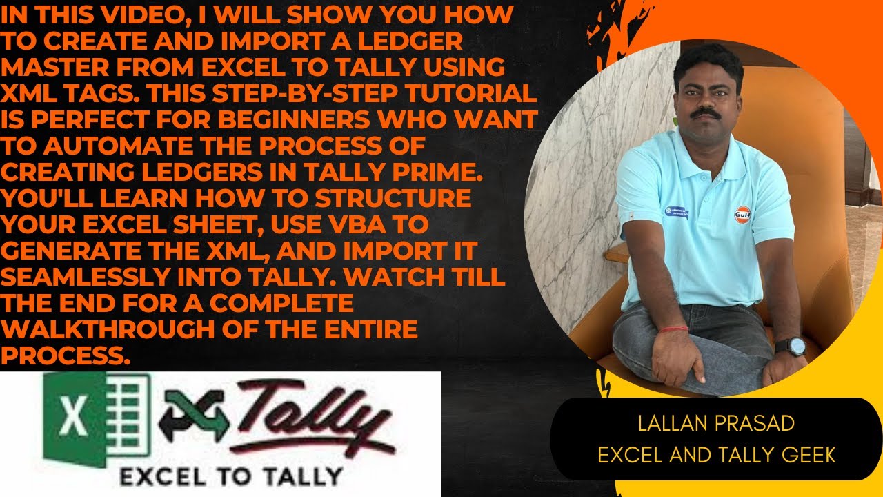 How To Import Ledger Master Excel To To Tally By Vba With Xml Step By Step For Beginners