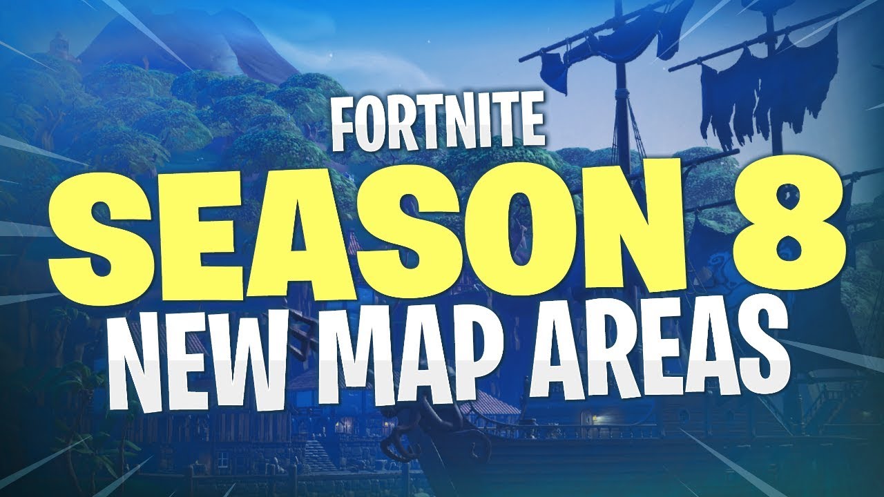 Fortnite Season 8 New Map Areas Cinematic (Fortnite Battle Royale ...