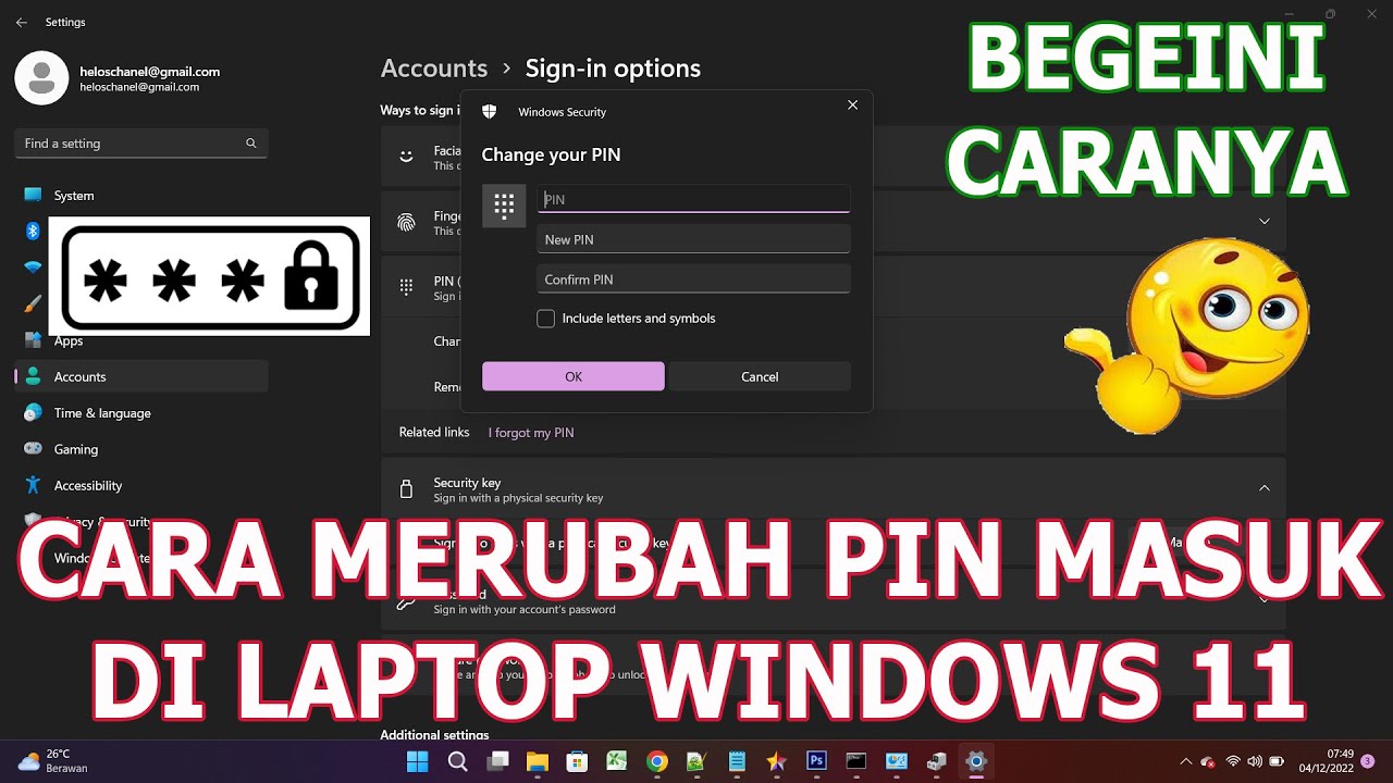Cara Merubah PIN Laptop Windows 11 - YouTube