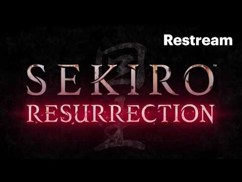 sakht tarin MOD e SEKIRO (Ressurection)