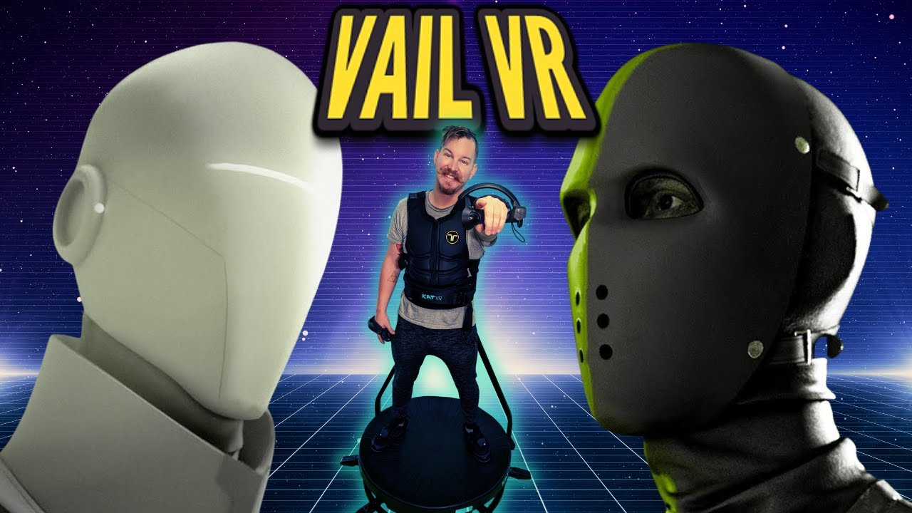VAIL on the BEST VR Setup | Full Release on Feb 15th! - YouTube