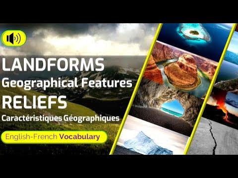 English-French Vocabulary: Landforms and Geographical features - YouTube