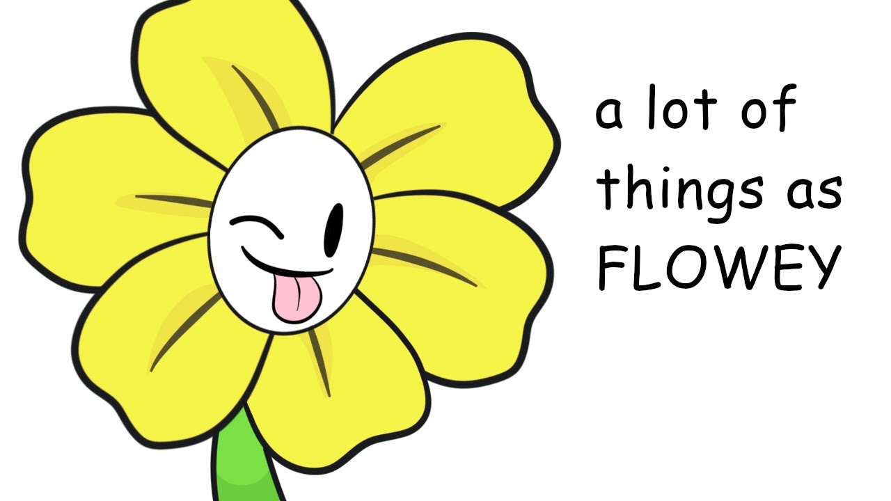 Saying a Lot of Things As Flowey (Animated) - YouTube