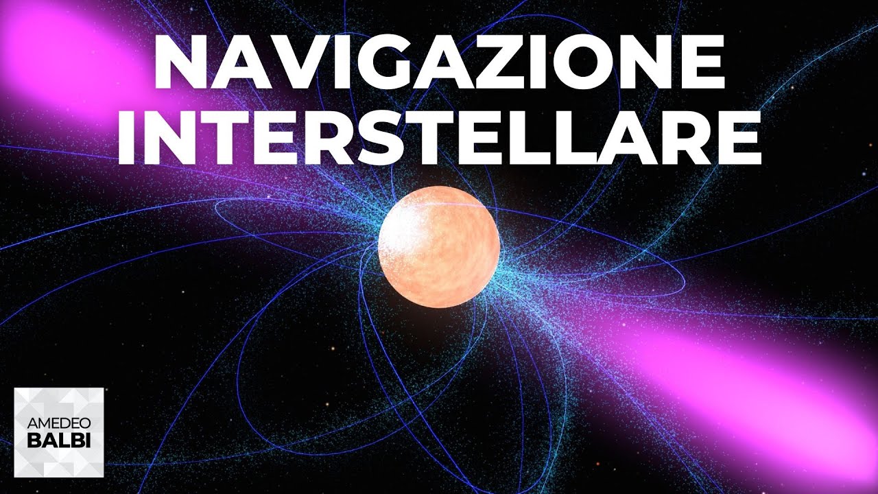 Navigare nel cosmo, orientandosi con le pulsar - YouTube