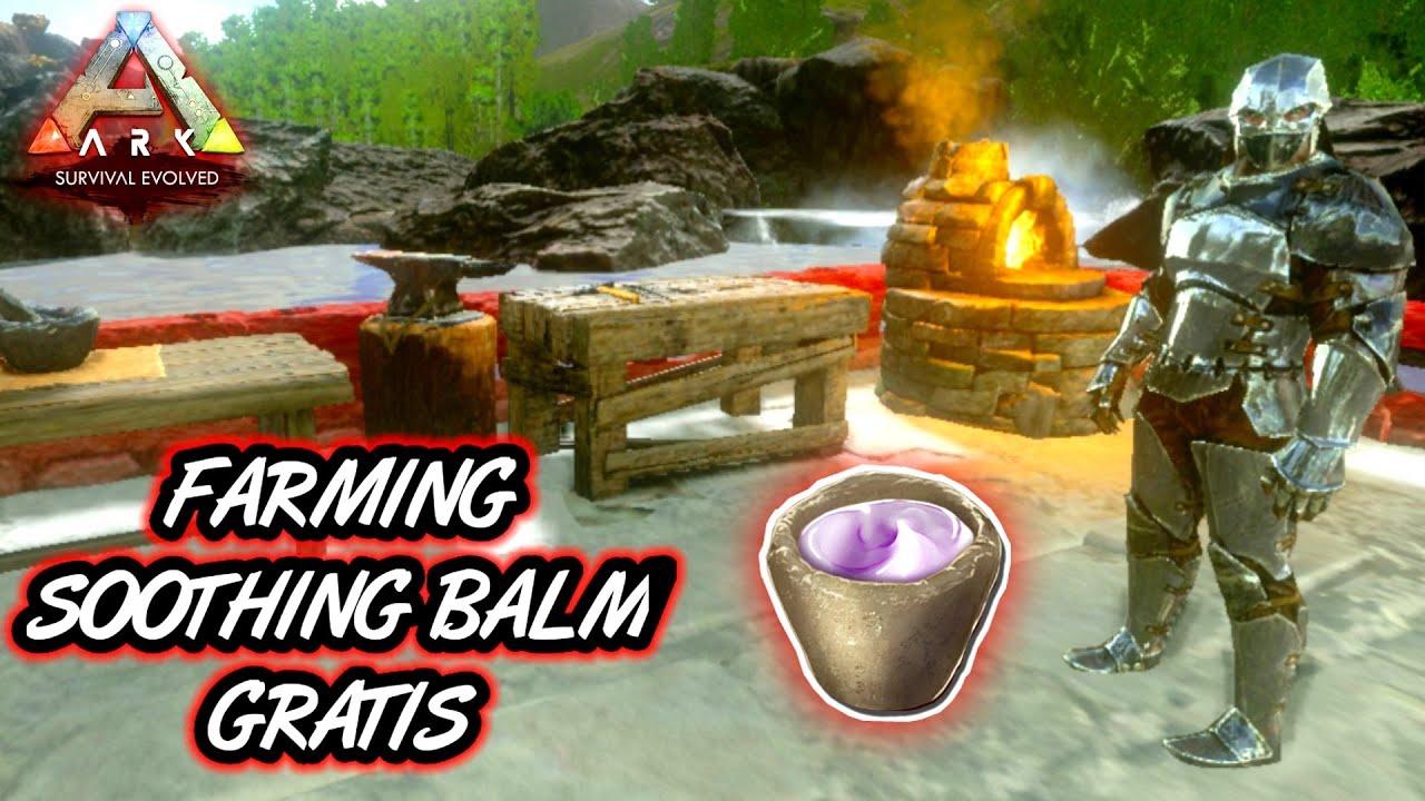 SOOTHING BALM GRATIS | FARMING SOOTHING BALM ARK MOBILE INDONESIA - YouTube