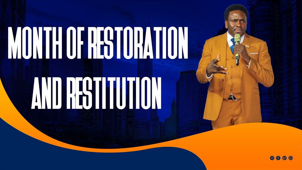 Month of Restoration and Restitution - With Prophet Matthew Israel ...