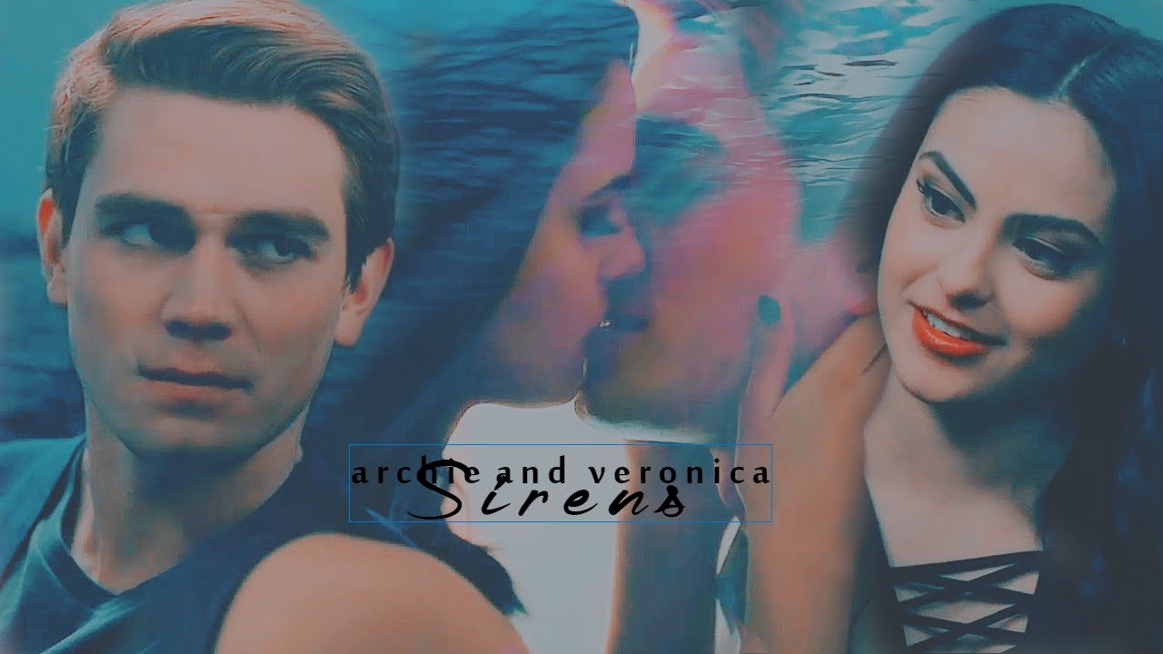 » Archie & Veronica || sirens - YouTube