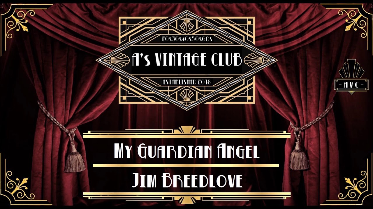 Jim Breedlove - My Guardian Angel - YouTube
