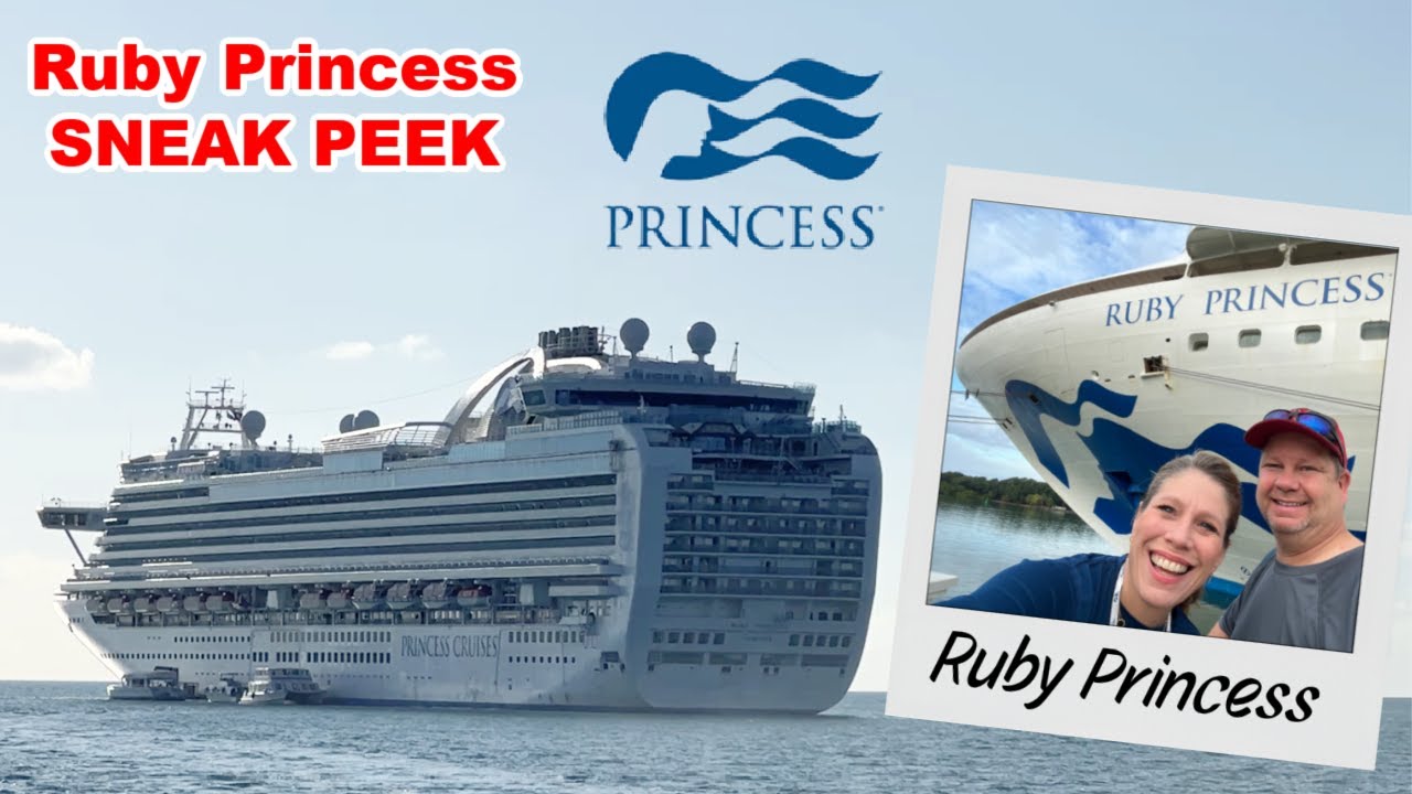 Ruby Princess 7 Day Cruise January 2023 SNEAK PEEK - YouTube