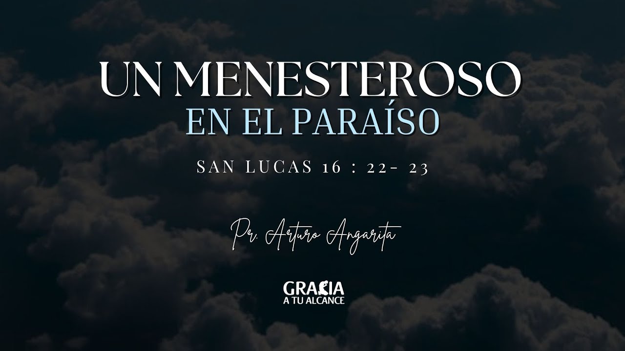 UN MENESTEROSO EN EL PARAÍSO I Pr. Arturo Angarita. - YouTube