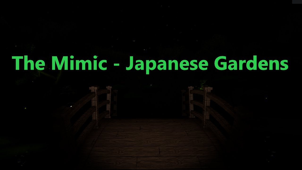 The Mimic: Japanese Gardens Ambience - YouTube