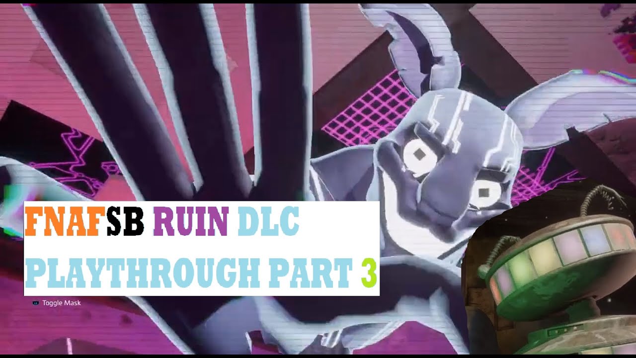 FNAFSB Ruin DLC Playthrough Part 3 - Five Nights at Freddy's Security ...