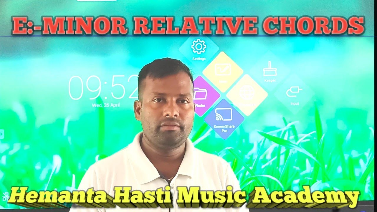 E:-MINOR RELATIVE CHORDS//@hemanthastimusicacademy9450 //Present by ...