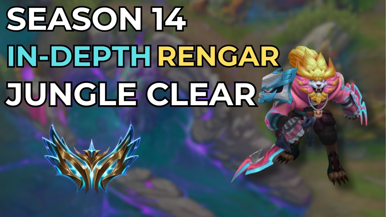 IN-DEPTH Challenger Rengar Jungle Clear Guide (Season 14) - YouTube