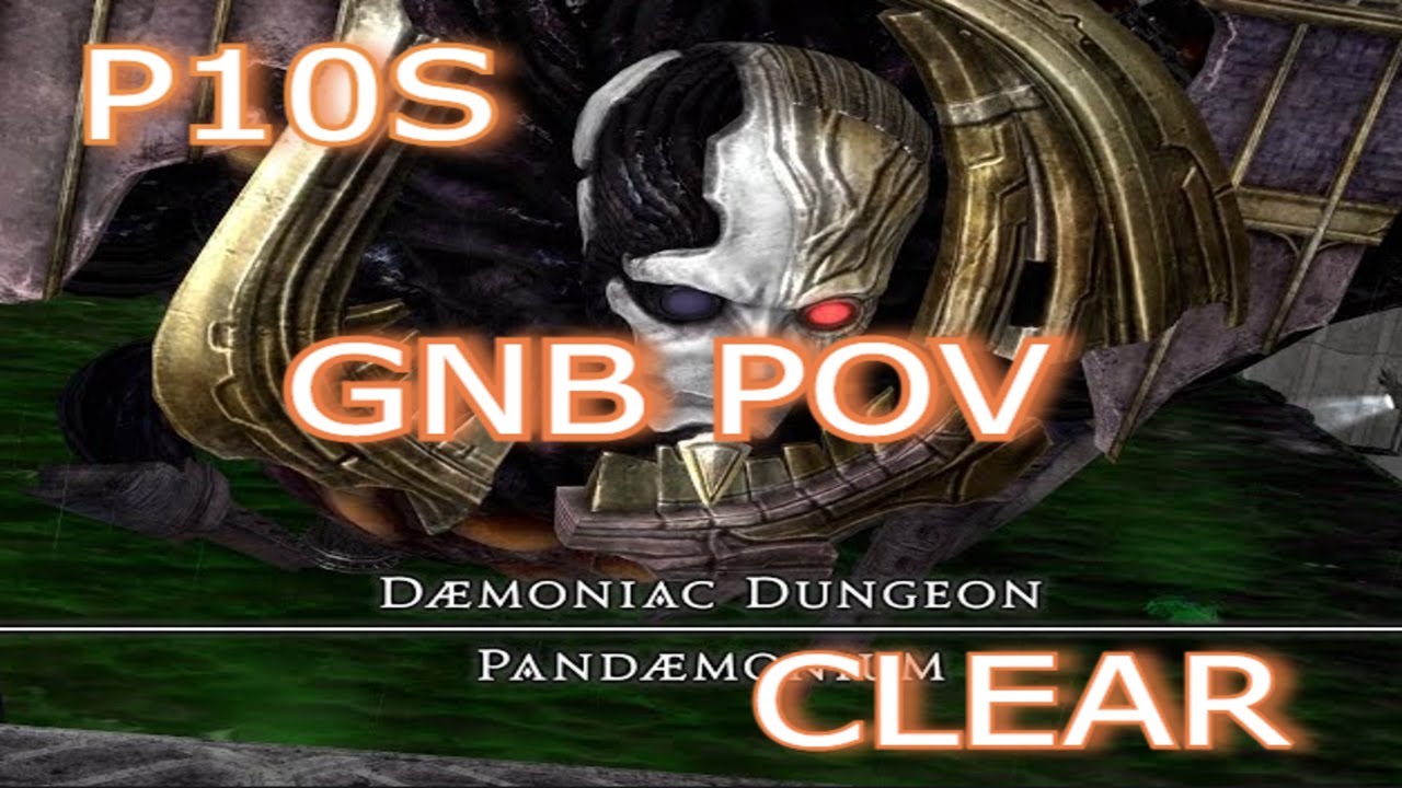 FFXIV - P10S PF Clear - GNB PoV - YouTube
