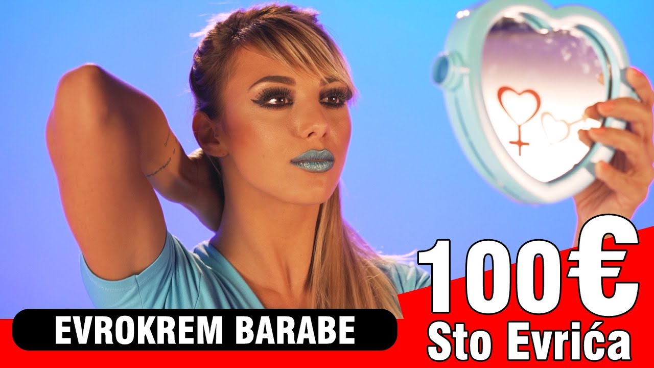 EVROKREM BARABE - 100 Evrića (OFFICIAL VIDEO 2019) - YouTube