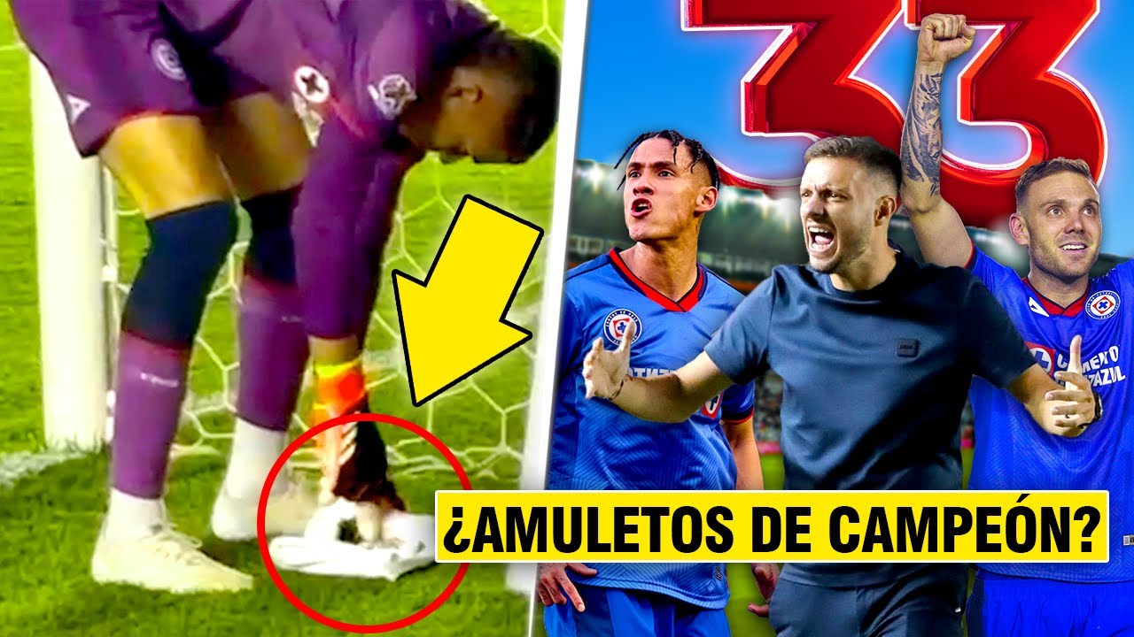 ¡Los 3 EXTRAÑOS AMULETOS que tiene Cruz Azul PARA CONSEGUIR LA DÉCIMA ...