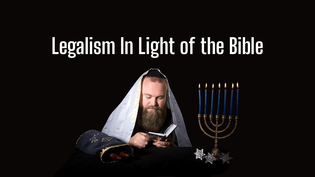 Legalism In Light of the Bible - Pastor Dillon Awes | Anchor Baptist ...