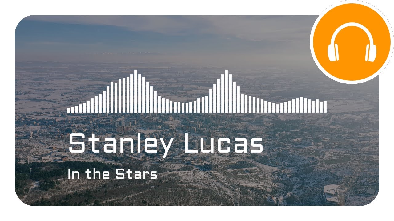Stanley Lucas — In the Stars (Official Music Video) | Instrumental ...