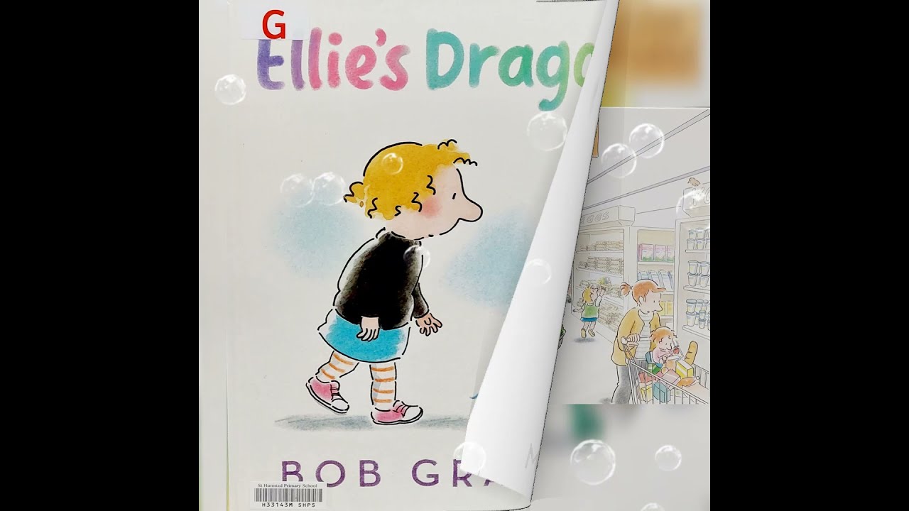 ELLIE'S DRAGON by Bob Graham - Book Week 2021 - YouTube