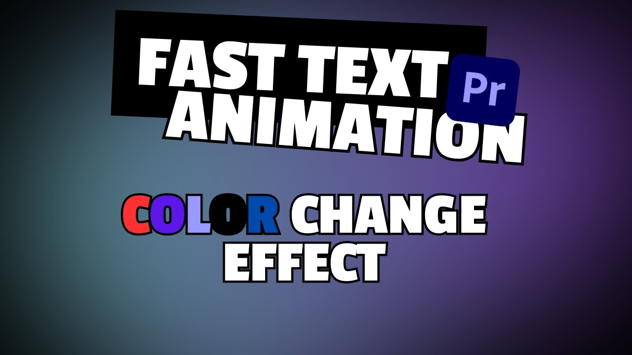 Easily Create Color-Changing Text Animation in Premiere Pro! - YouTube