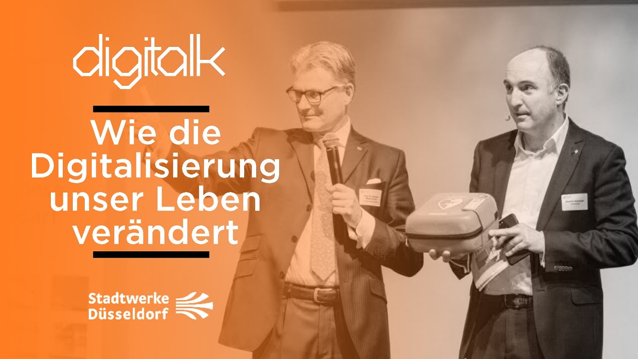 06I18 WIE DIE DIGITALISIERUNG UNSER LEBEN VERÄNDERT I DIGITALK PLUS ...