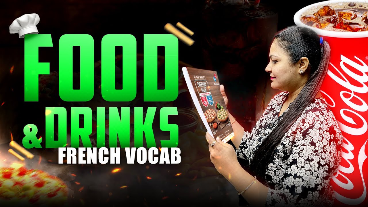 Leçon 3 Les Aliments et Les boissons - Food and drinks | CBSE | French ...