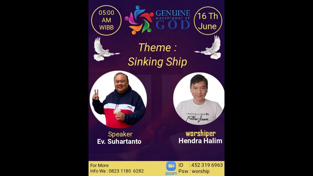 Sinking Ship (Kapal Karam), Ev. Suhartanto, Worshiper Hendra Halim ...