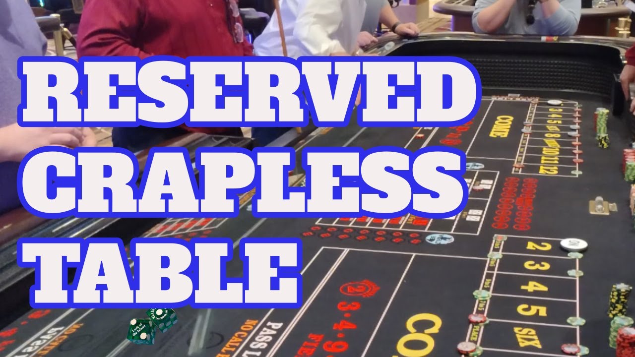 Reserved Crapless Table at GVR - YouTube