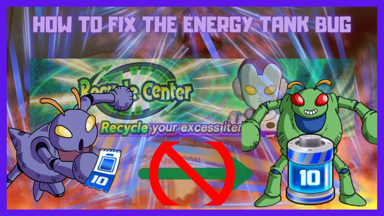 HOW TO FIX THE ENERGY TICKET TO ENERGY TANK BUG! // DRAGON BALL LEGENDS ...