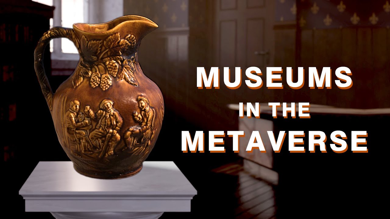 Museums in the Metaverse | Experience Artefacts in Virtual Reality ...