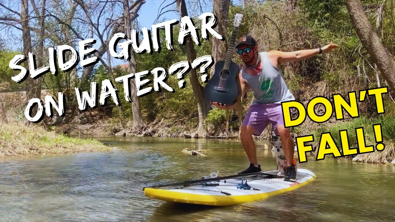Slide Guitar Practice | Paddle Boarding Upstream - YouTube