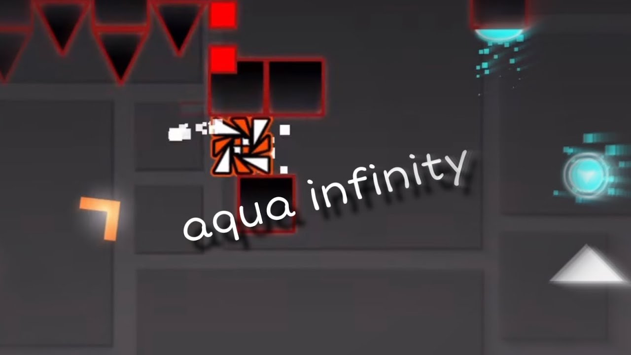 Aqua Infinity Layout by Mottliez and more (Megacollab) | Geometry Dash ...