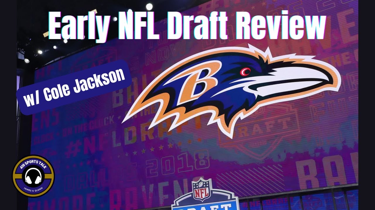 Baltimore Ravens Draft Preview with Cole Jackson - YouTube