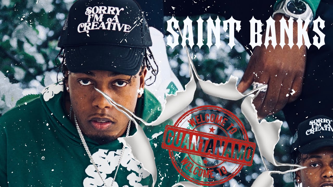SAINT BANKS - GUANTANAMO (I SHOW) - YouTube