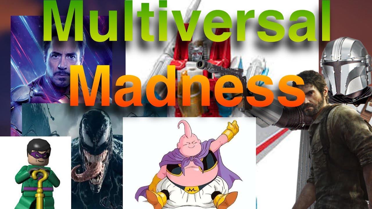 Multiversal Madness - YouTube