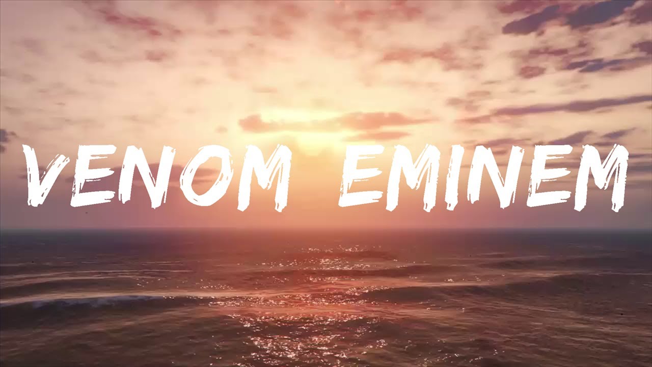 Venom, Eminem (lyrics) | Lyrics Video (Official) - YouTube