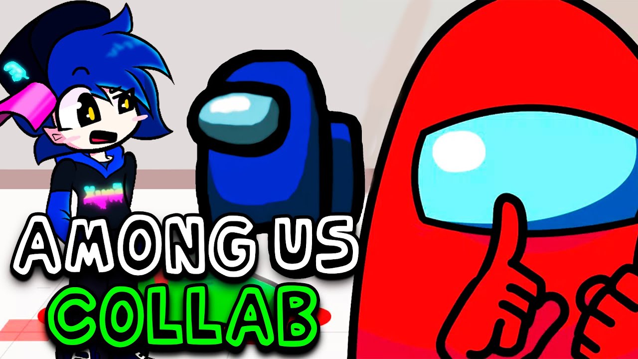 COLLAB DE AMONG US CON AMIGOS! - YouTube