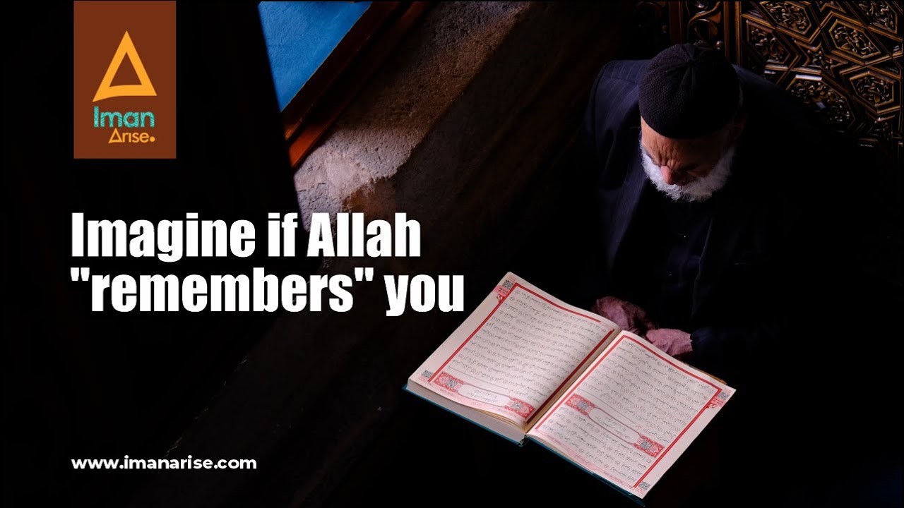 Imagine if Allah "remembers" you | Pre-Ramadhan Series E05 - YouTube