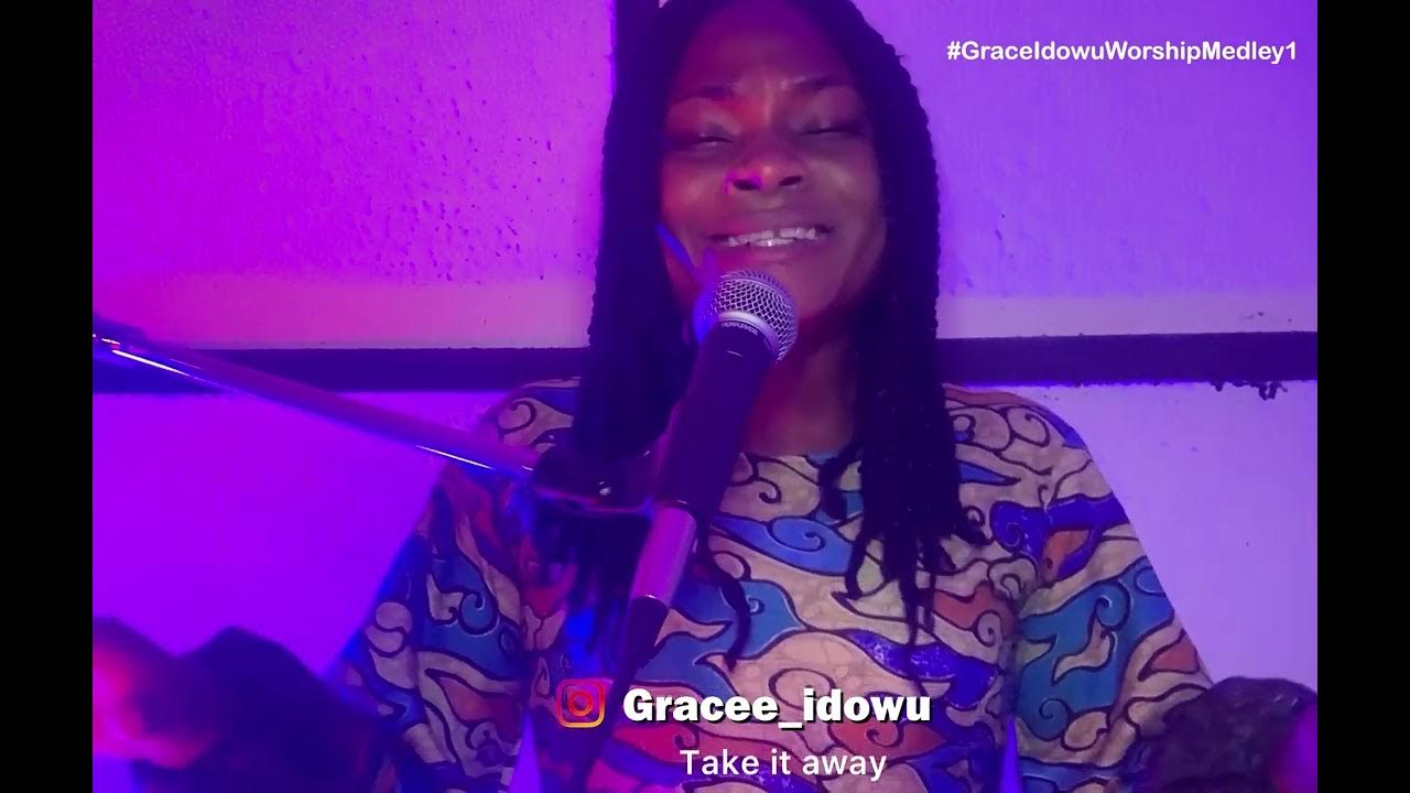 GRACE IDOWU - WORSHIP MEDLEY 1 - YouTube Music